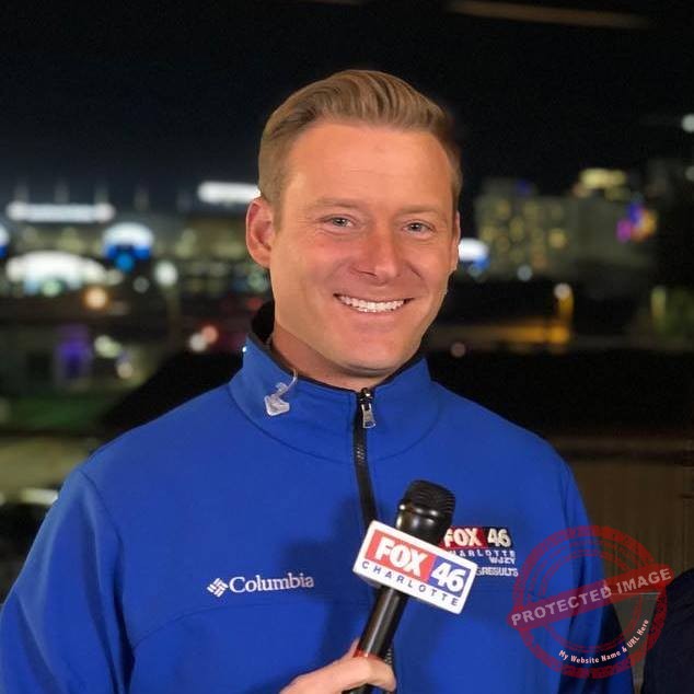 Will Kunkel - Twitter, Wedding, FOX 46 Charlotte, Age, Wife, Instagram ...